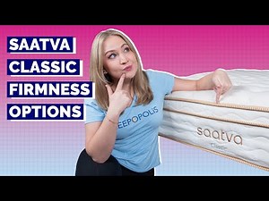 Saatva Classic Mattress Review (Plush Soft vs Luxury Firm vs Firm)