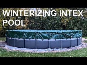 Winterize Above Ground Pool Intex Ultra XTR Salt Water 26X52. Close for the winter.