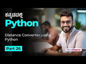 Part 26 - Distance Converter using Python | Beginner Tutorial 2024 | MicroDegree #microdegree