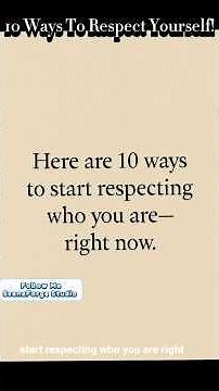 10 Ways To Respect Yourself