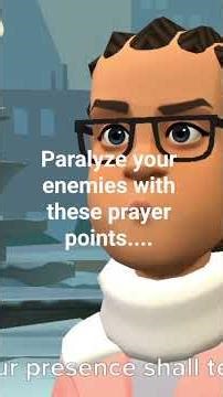Paralyze your enemies with these prayer points #animation #prayer
