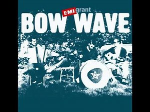 Bow Wave - Sám Dodám