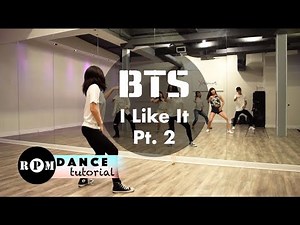BTS "I Like It Pt.2" Dance Tutorial (Chorus)