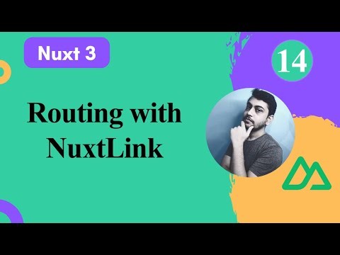 Routing with NuxtLink in Nuxt 3