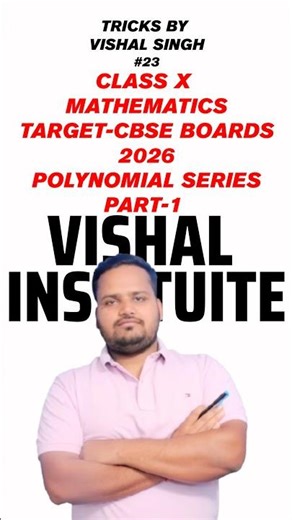 Polynomial Series For Class 10 Part 1 #board2026 #class10th #mathematics