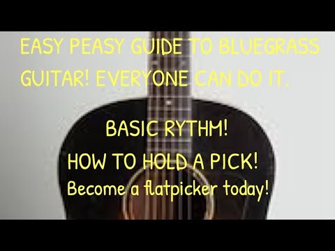 Fundamentals of Flatpicking | Easy Bluegrass Lesson