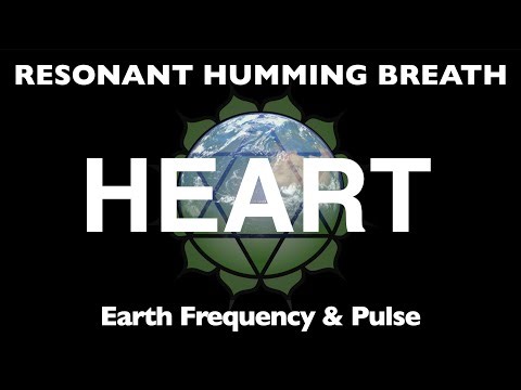 Heart Coherence Humming | Earth Frequency & Pulse