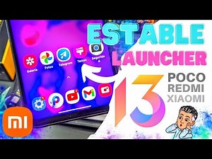 😍Actualízate YA con los NUEVOS launchers de MIUI 13 ESTABLES🔋para los POCOS, XIAOMIS y Redmis!!✅