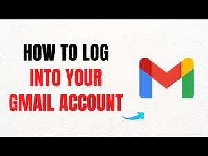 How to Log Into Your Gmail Account – Full Guide