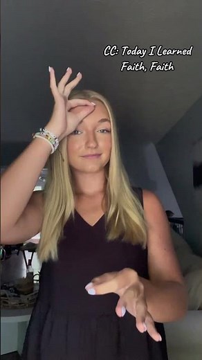 Faith in ASL (Not a Teacher) #asl #language #signoftheday #signlanguage #americansignlanguage #faith