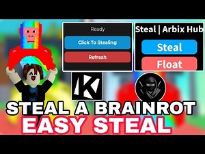 🔥Steal a Brainrot Script Pastebin | 😱OP Instant Steal | ♾️inf cash🤑 Inf Jump | ❓️Secrets *KEYLESS*