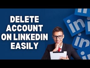 How to Delete Account on LinkedIn 2025?