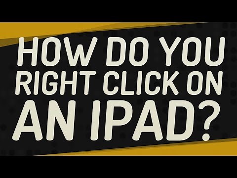 How do you right click on an iPad?