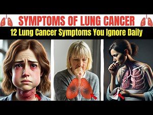 top 12 WARNING Symptoms of Lung Cancer (you ignore daily) | Lung & bronchus cancer Symptoms