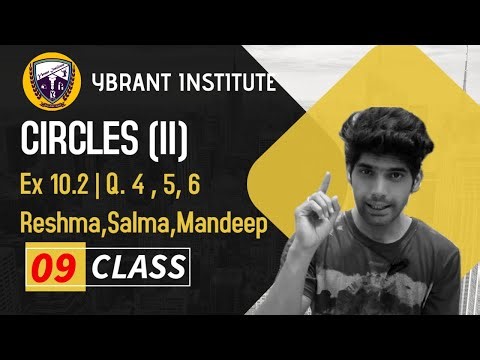 Class 9 Maths | Circles Exercise 10.2 | NCERT Solutions | Step-by-Step Explanation