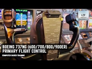 Boeing 737NG (600/700/800/900ER) - Primary Flight Control | Computer Based Training |
