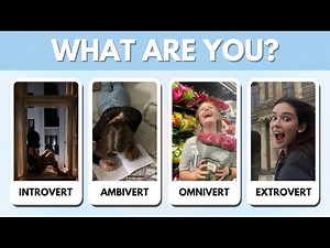Are You an INTROVERT, AMBIVERT, OMNIVERT or EXTROVERT? | Aesthetic Personality Quiz