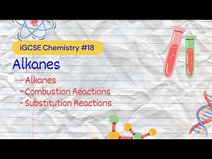 Alkanes | iGCSE Chemistry #18