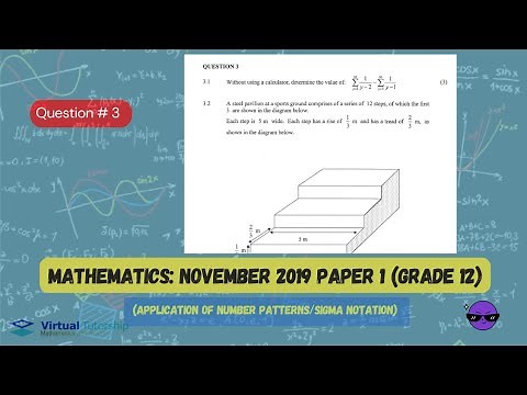 APPLICATION OF NUMBER PATTERNS | NOVEMBER 2019: MATHEMATICS Paper 1 Question 3 (Grade 12)