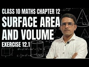 Class 10 Maths Chapter 12 Ex 12.1 | Surface Areas and Volumes | Q 1–5 | NCERT CBSE 2025