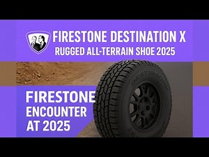 Don't Buy the WRONG Tire! Firestone Destination X/T Review 2025