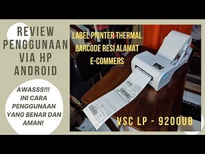JANGAN ASAL GUNAKAN !! ini cara yang benar gunakan Printer Thermal Bluetooth di Hp | VSC LP 9200 UB
