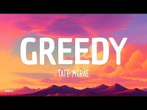 Tate McRae - Greedy (Sped Up) (Lyrics)