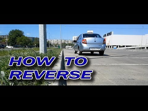 How to reverse in a car-driving lessons for beginners