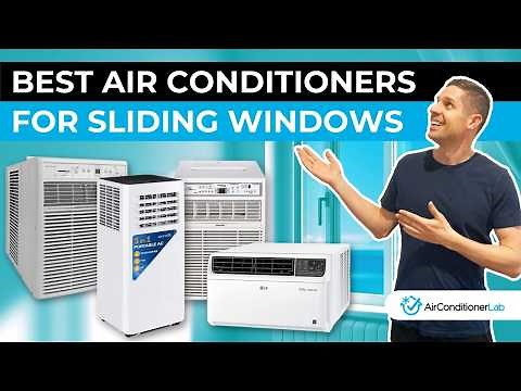 6 Best Air Conditioners For Sliding Windows - AC Solutions For All Window Types