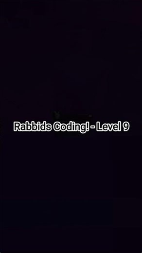Rabbids Coding! - Level 9 | #rabbidscoding! #shorts #2026
