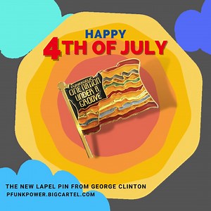 4.5K views · 590 reactions | Happy Funkin' Forth of July! | George Clinton and Parliament Funkadelic | Facebook