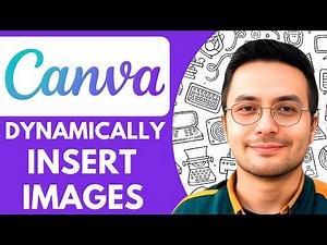How to Dynamically Insert Images into Canva - 2025 (Simple Tutorial)