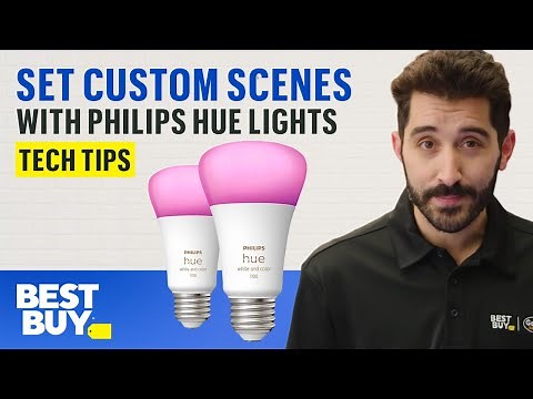Setting Custom Scenes with Philips Hue Lights - Tech Tips from Best Buy