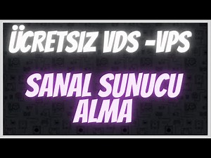 ÜCRETSİZ VDS-VPS (SANAL SUNUCU) ALMA #7