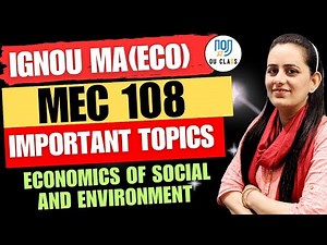 IGNOU MEC 108 Important Questions| IGNOU MEC 108 Last 10 year question papers | Rakhi | OU Class