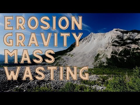 What Is Mass Wasting?