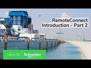 An Introduction to RemoteConnect - Part 2 | Schneider Electric Support