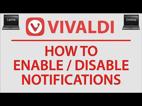 How To Enable Or Disable Notifications On The Vivaldi Web Browser | PC | 👍