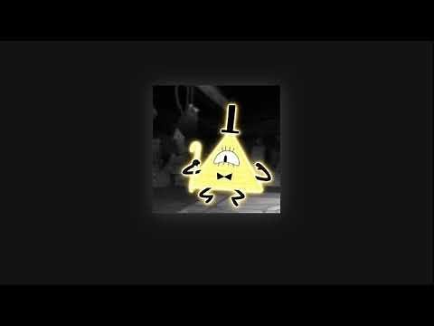 ,,Lets make a deal, kid! / Bill cipher playlist