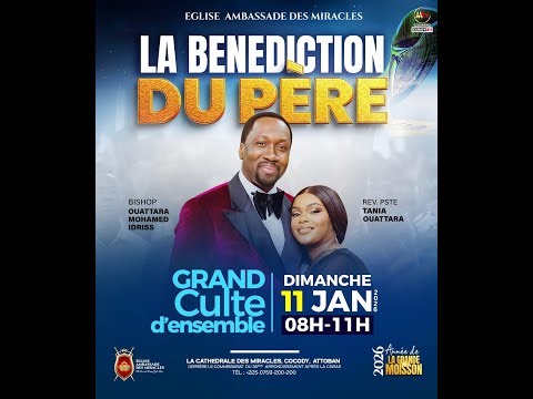 La bénédiction du Père II BISHOP OUATTARA MOHAMED IDRISS.
