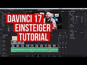 Davinci Resolve 17 Einsteiger Tutorial - Schritt für Schritt Anleitung für Anfänger (Deutsch)