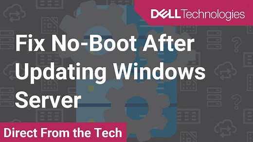 How to Fix No-Boot After Updating Windows Server