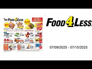Food 4 Less Weekly Ad - 07/09/2025 - 07/15/2025