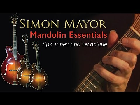5 Easy Mandolin Tunes: Simon Mayor with tips & technique for early stage mandolin playing..