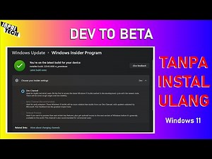 Cara Mudah Beralih dari Dev Channel ke Beta di Windows 11
