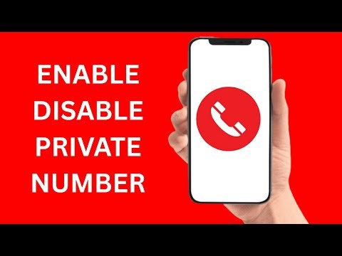 How To Enable And Disable Private Number