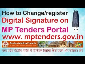 How to Change or Register Digital Signature on MP Tenders Portal www.mptenders.gov.in - Live Demo