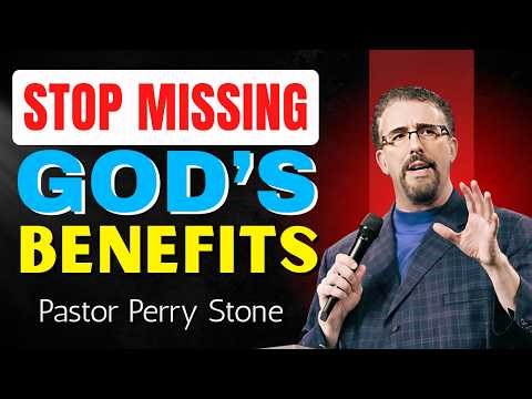 End-Time Warning: Most Christians Miss God’s Benefits | Perry Stone.
