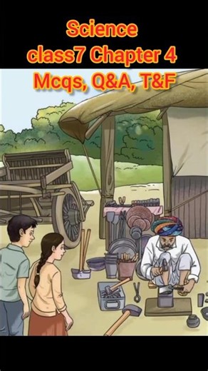 Kvs Science chapter 4 class 7 Q&A, Mcqs, Tor F