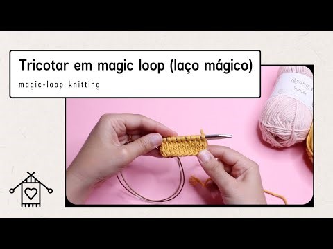 Tricotar em magic loop ou laço mágico (magi-loop knitting)